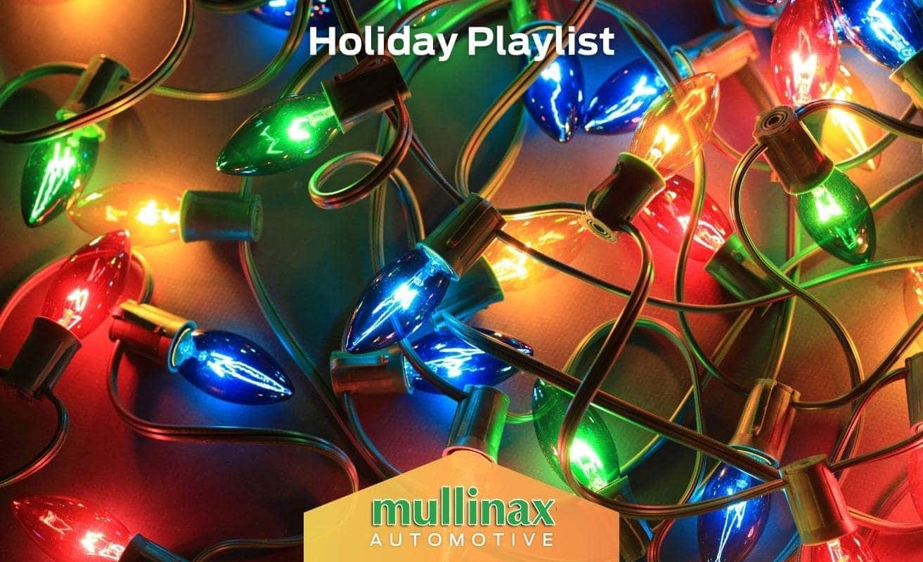 Celebrate with the Mullinax Holiday Music Playlist