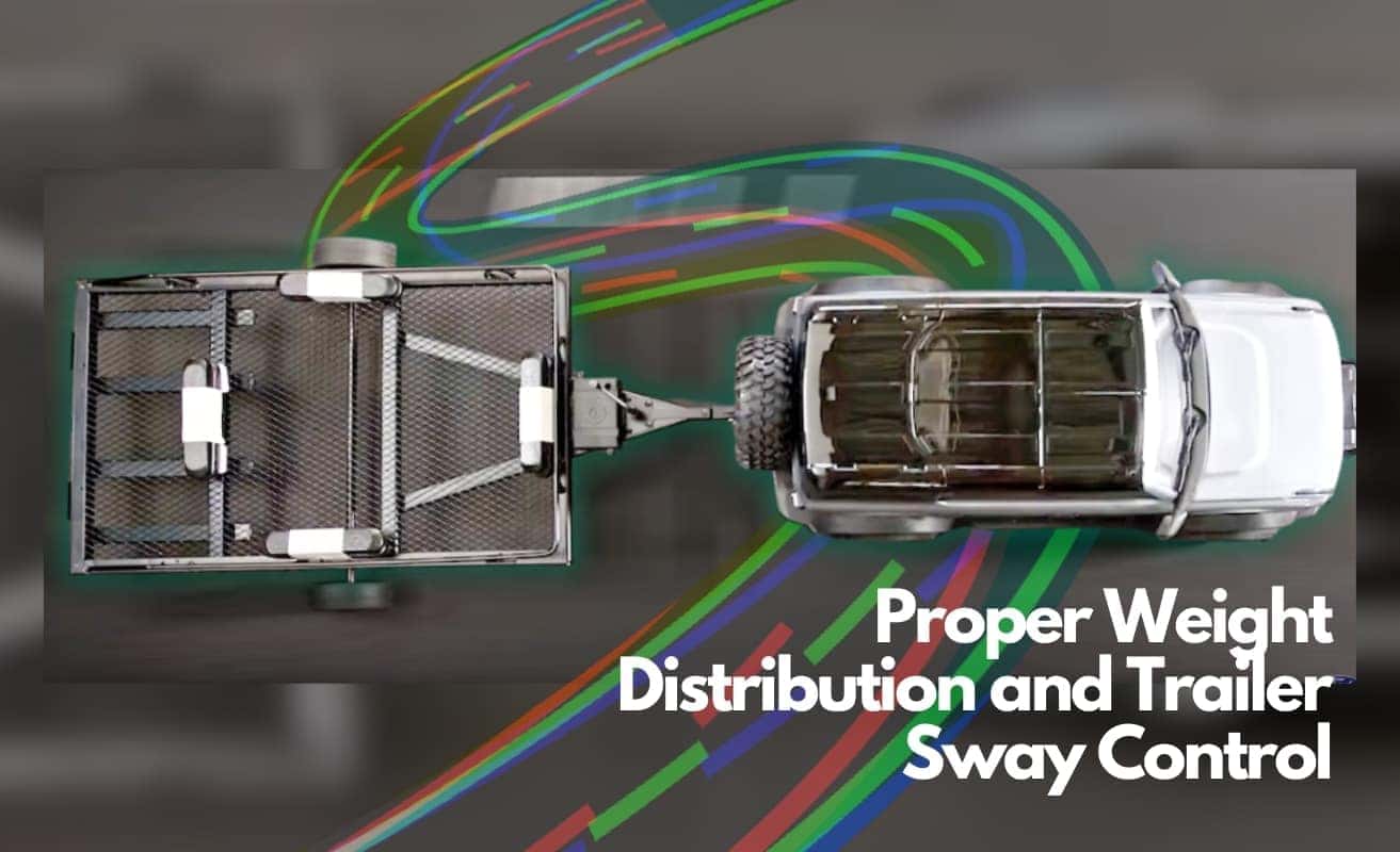 Safe Towing: Tips for Proper Weight Distribution and Trailer Sway ...